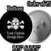 10 Custom Buttons | Personalized Button Badges | Custom Pin Back ...