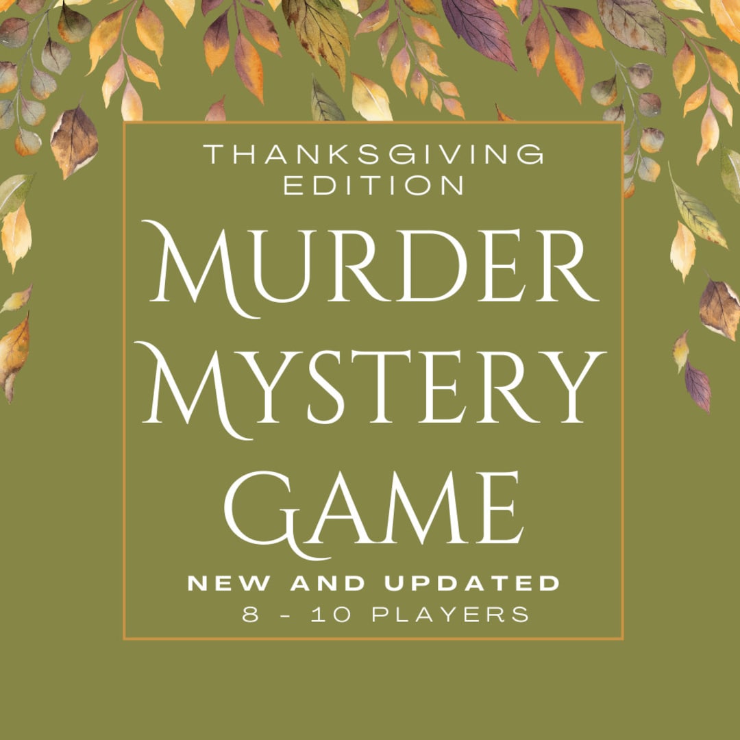 Murder Mystery Party Thanksgiving Murder Mystery Thanksgiving Murder ...