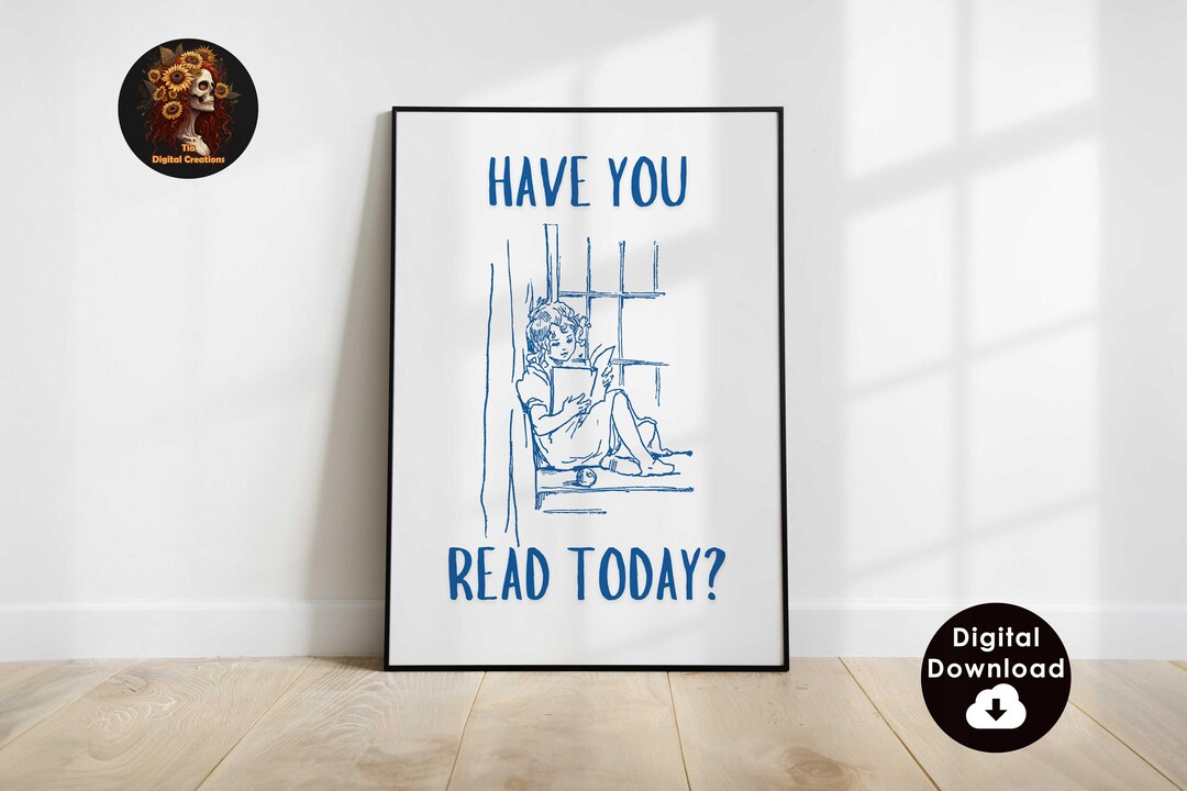 Have You Read Today Print Vintage Book Art Funny Reading Poster Vintage ...