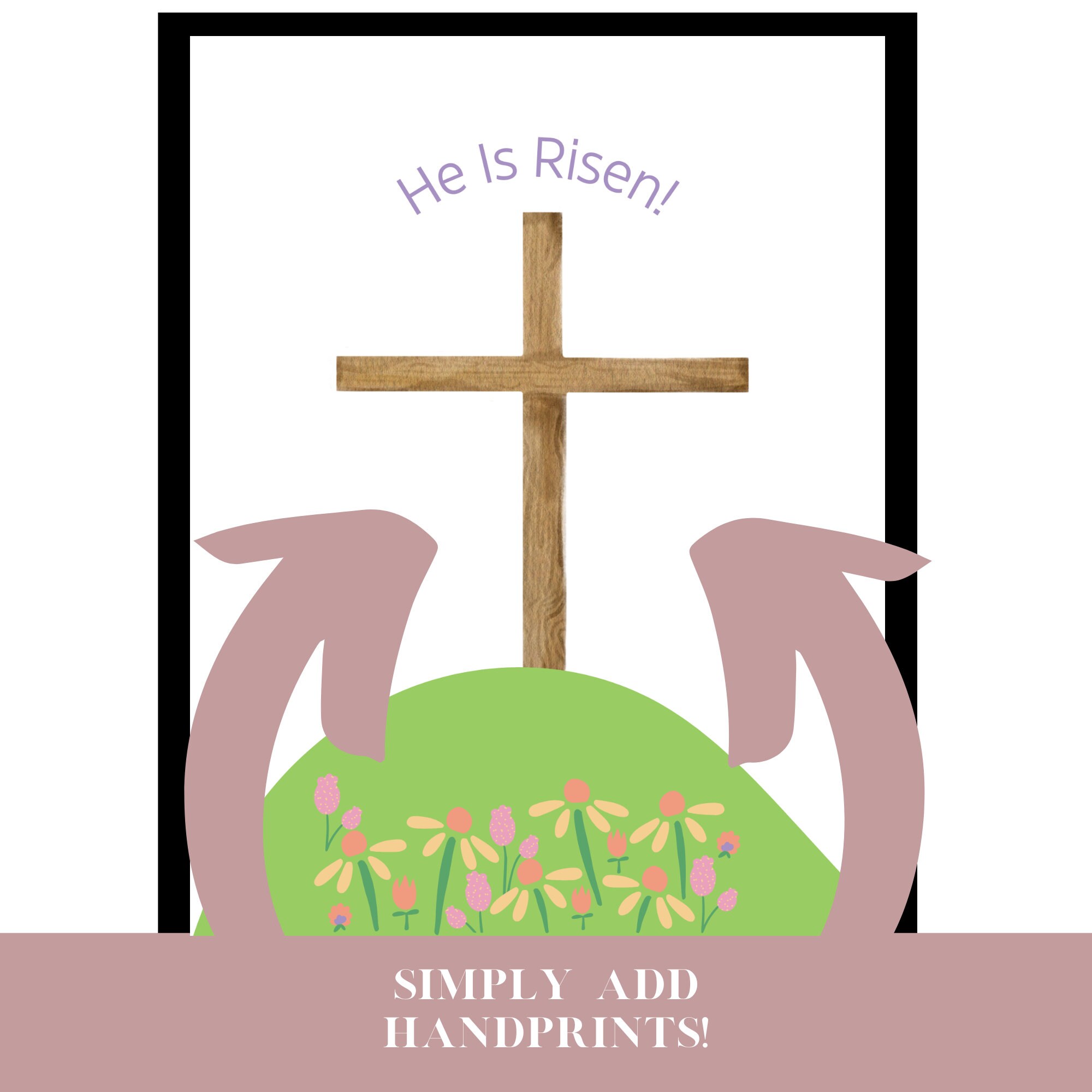 He is Risen Easter DIY Handprint Template | DIY Hand Print Craft ...