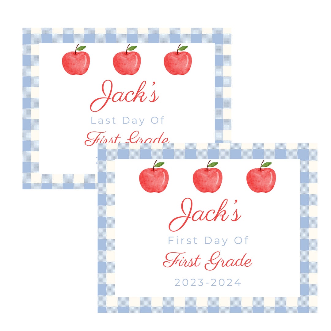 Editable First Day of School, Last Day of School, Printable, Digital ...