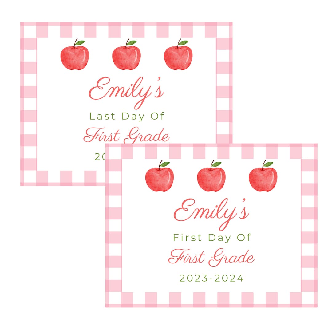 Editable First Day of School, Last Day of School, Printable, Digital ...
