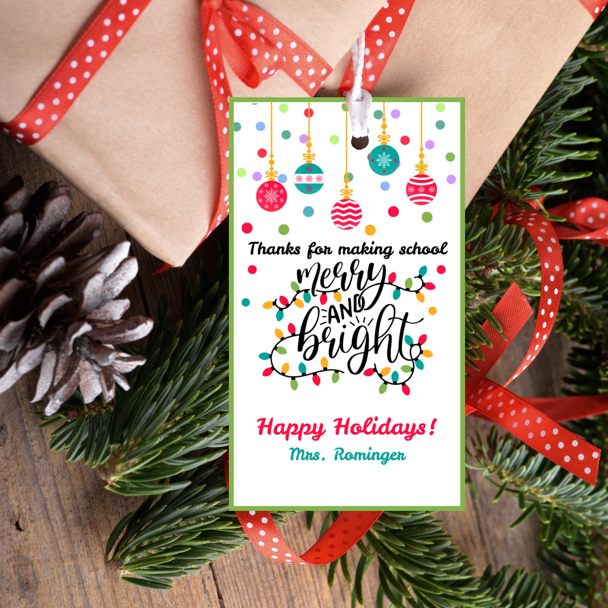 Christmas Gift Tag Thanks for Making Merry and Bright Teacher Christmas ...