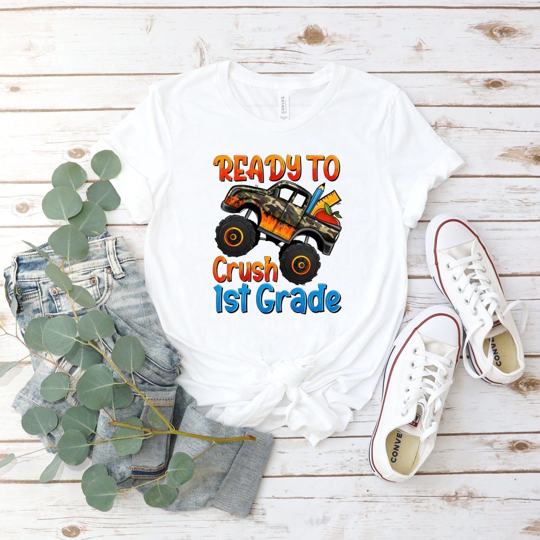 Ready to Crush 1st Grade Tshirt, First Grade Teacher Shirt, Back to ...