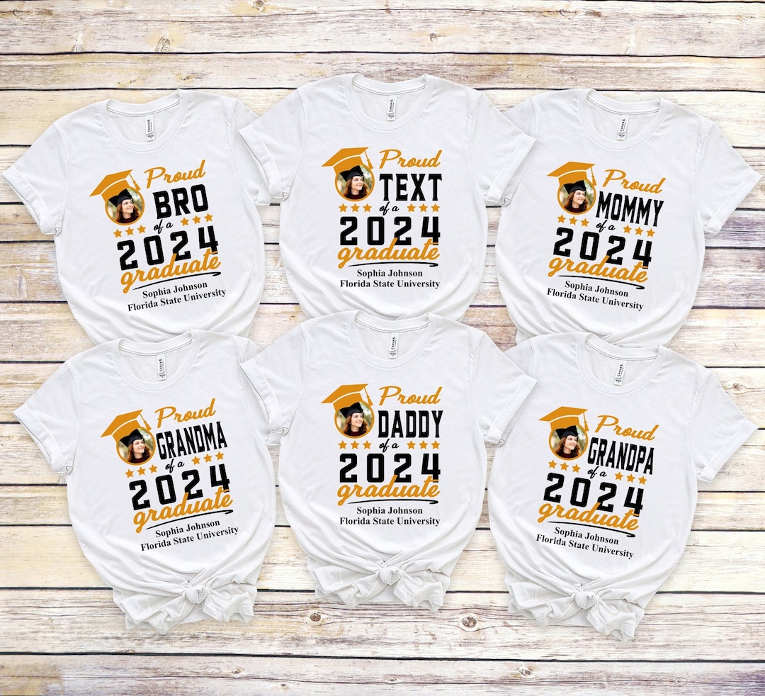 Class of 2024 Family Custom Graduation Shirt, Add the Photo 2024 ...