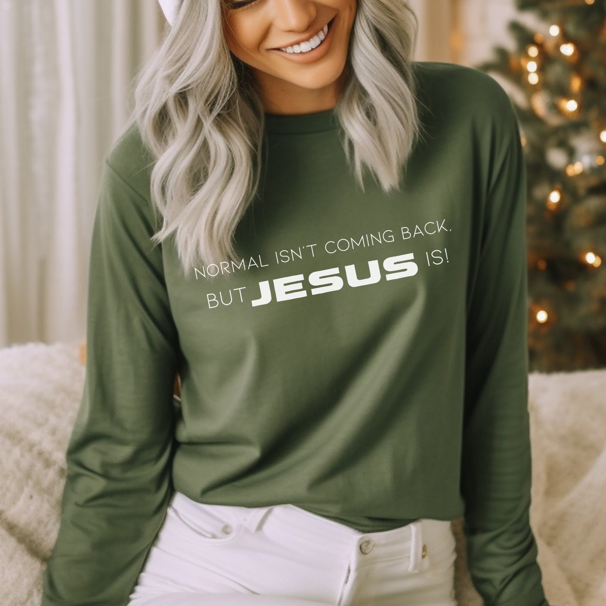 Normal Isn't Coming Back but Jesus is Tee Jesus Lover - Etsy