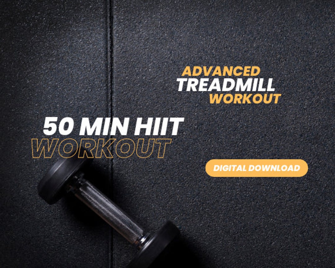 High Intensity Interval Workout: 50 Minute Treadmill Workout. Advanced ...