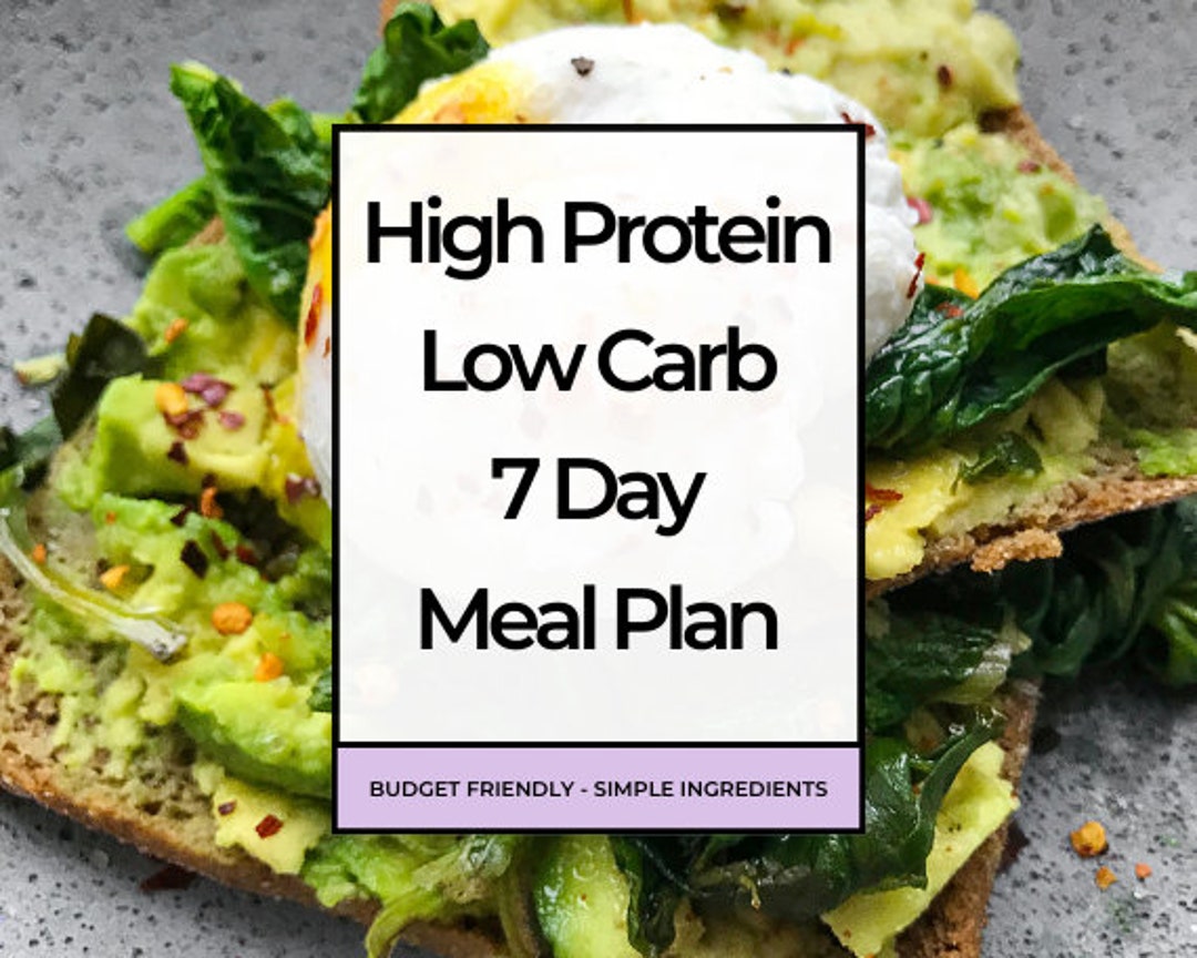 Transform Your Body With a 7-day High-protein, Low-carb Meal Plan for ...