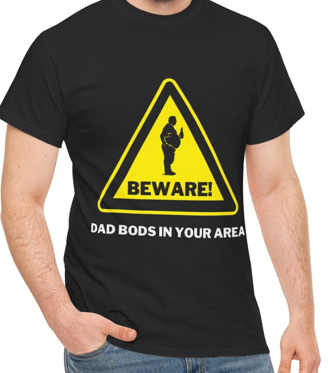 Beware Dad Bods in Your Area T-shirt, Funny Father's Day T-shirt, Funny ...