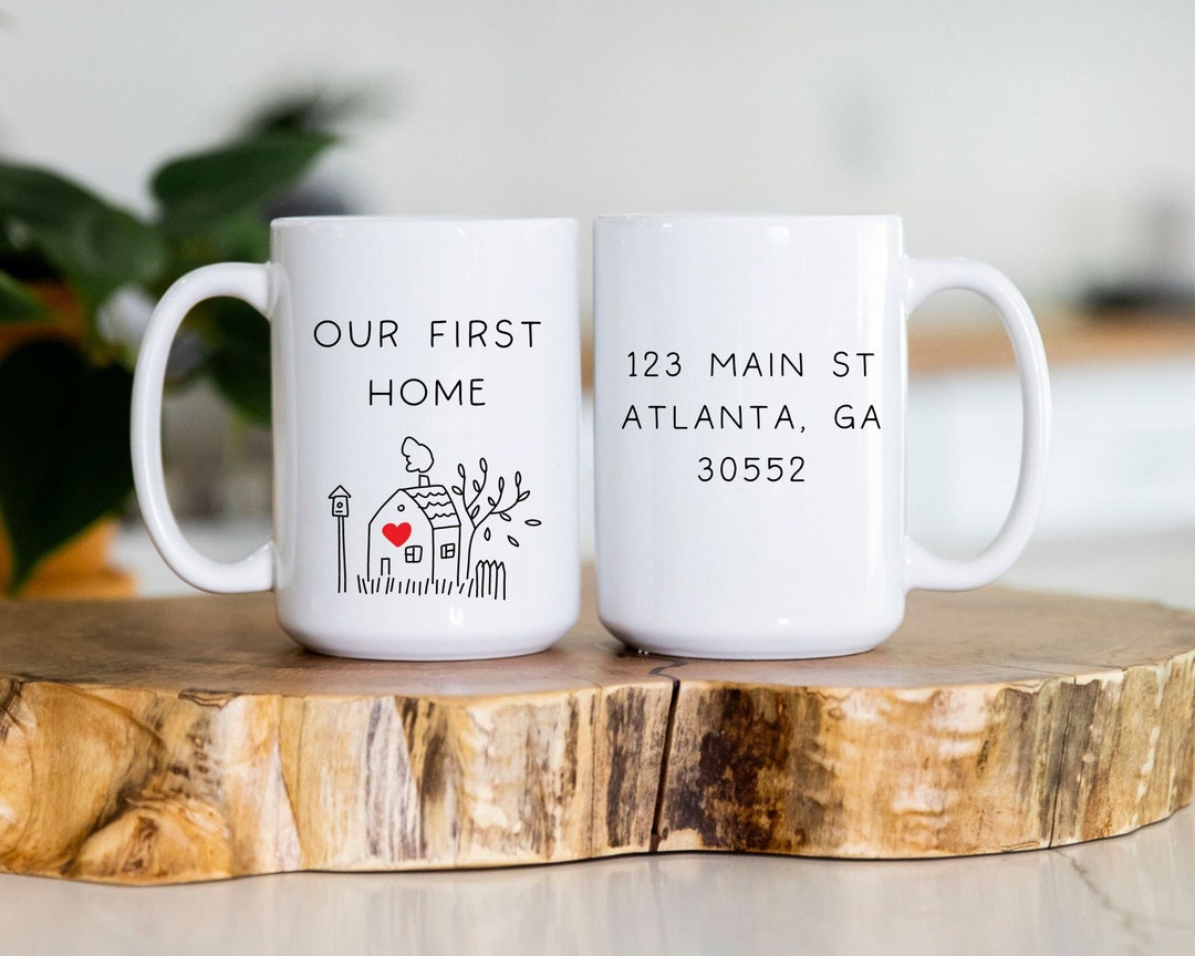 Our First Home Gift, Personalized First Home Coffee Cup, Custom Mug ...