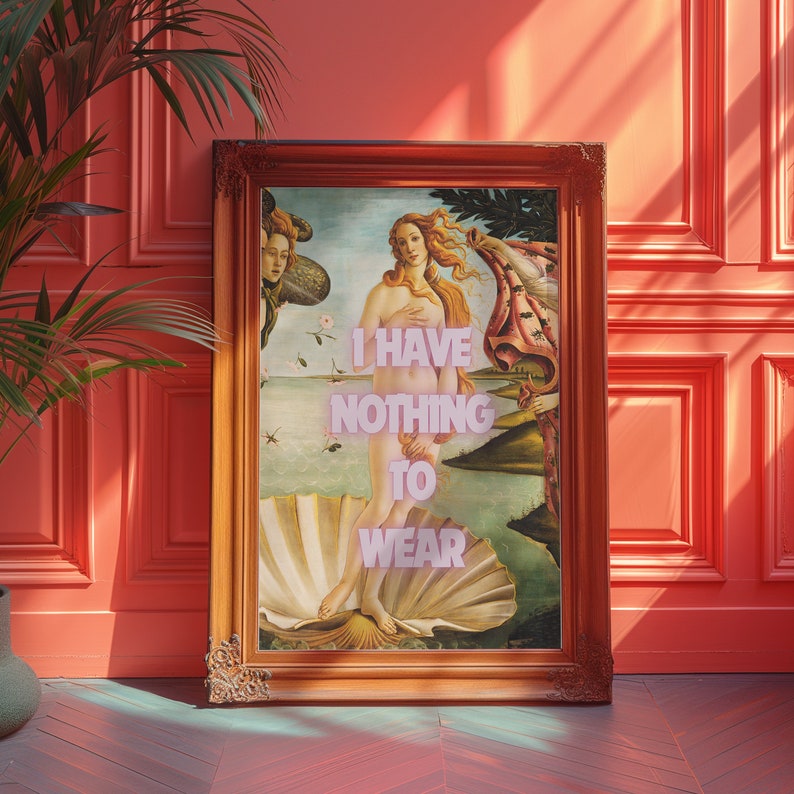 Birth of Venus Poster: Renaissance 'I Have Nothing to Wear' Art ...