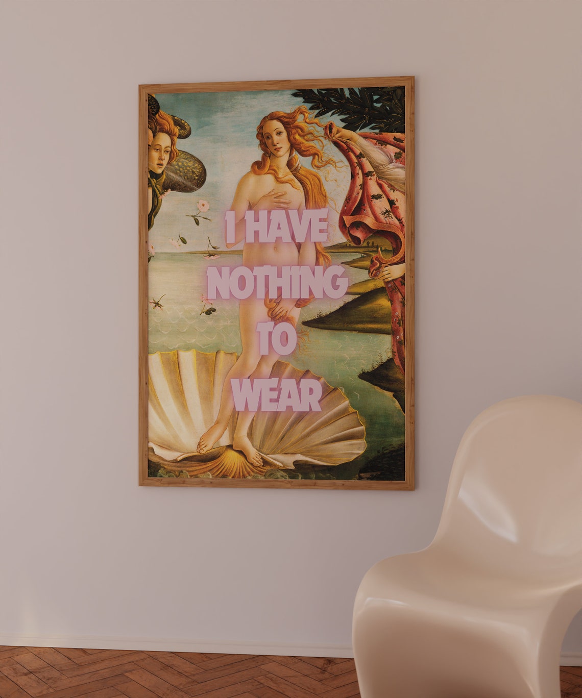 I Have Nothing to Wear Poster, Birth of Venus Wall Art, Renaissance ...