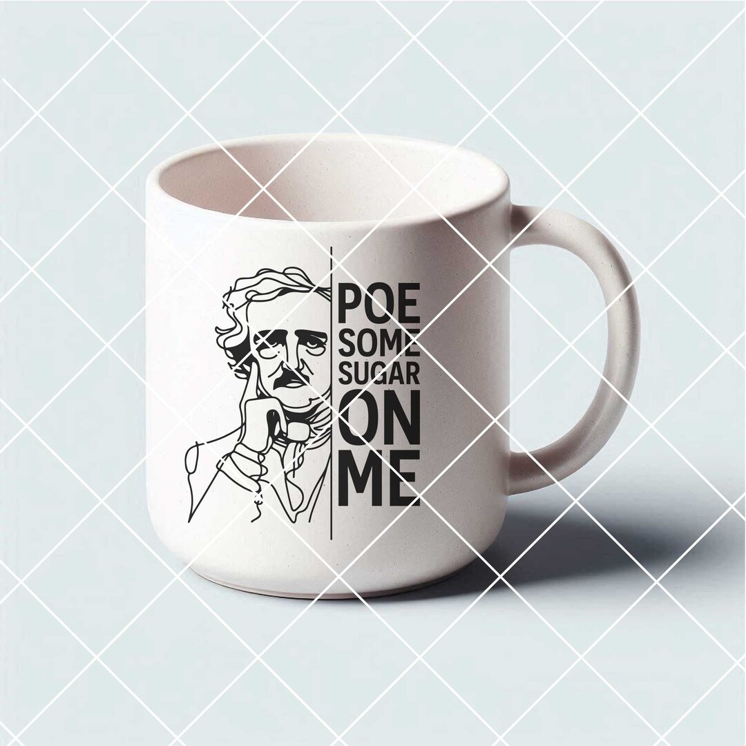 Poe Some Sugar on Me, Edgar Allan Poe, Literature Quotes, Edgar Allan ...