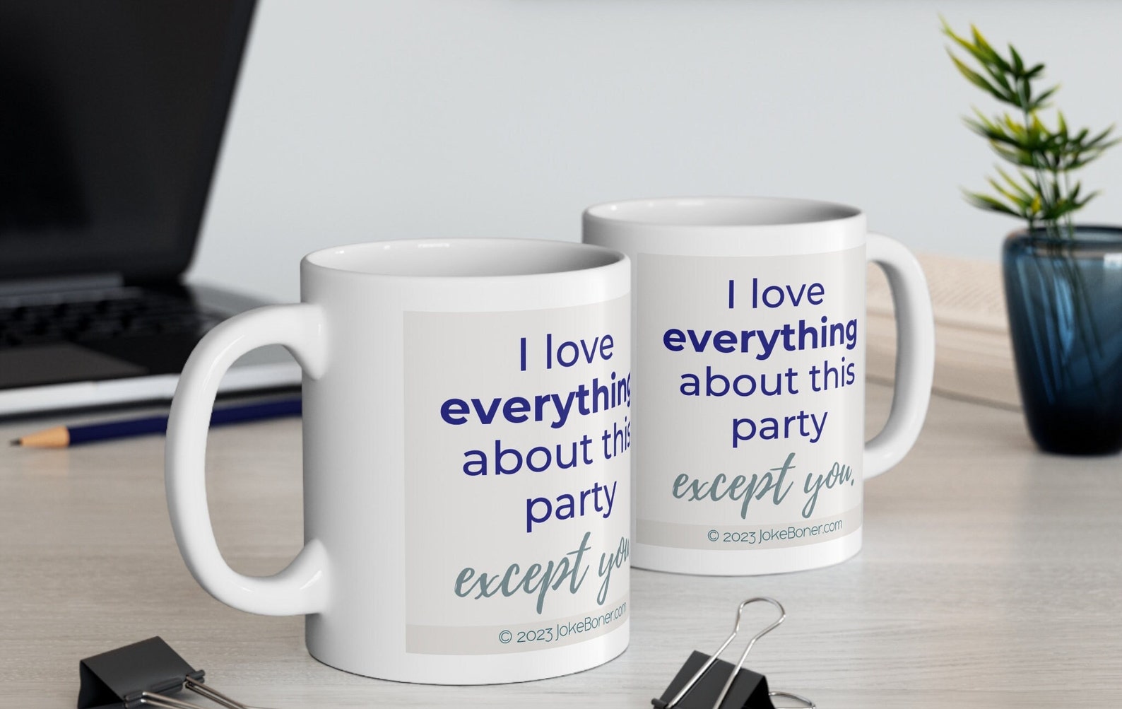I Love Everything About This Party... Except You 11oz Ceramic - Etsy