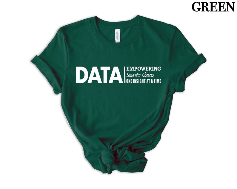 Data Shirt, Data Analyst Shirt, Data Scientist Gift, Data Analytics. - Etsy