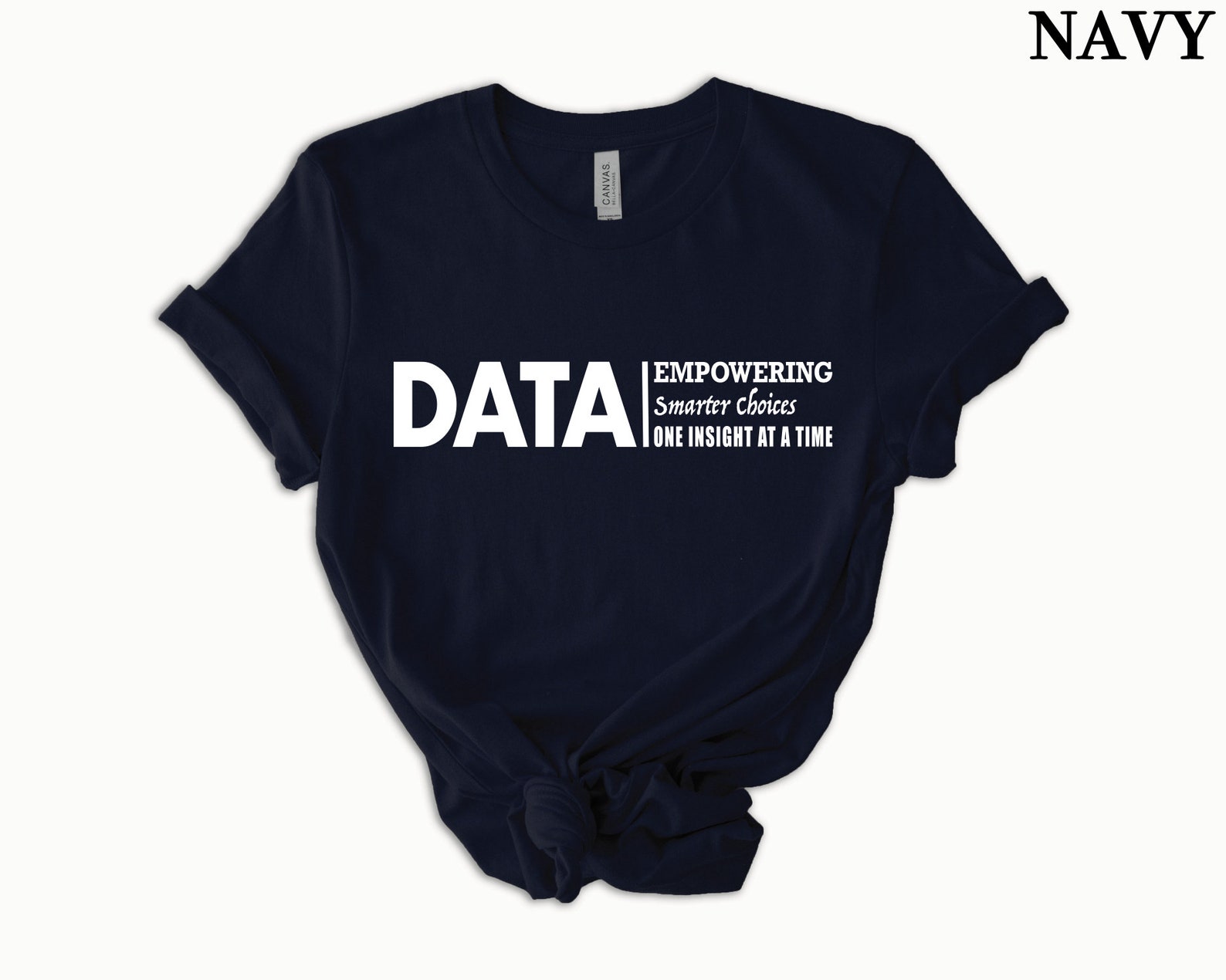 Data Shirt, Data Analyst Shirt, Data Scientist Gift, Data Analytics. - Etsy