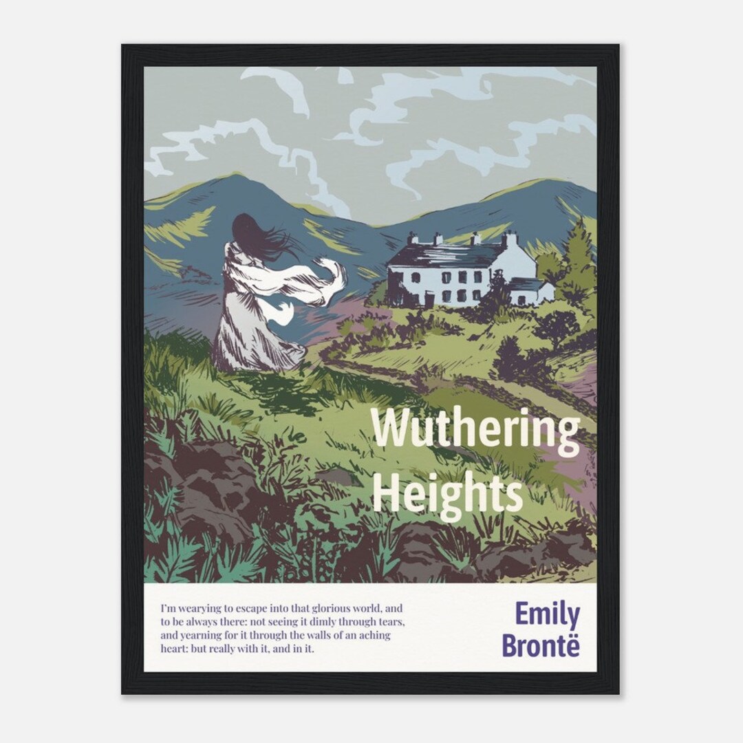 Wuthering Heights | Wooden Framed Museum-quality Print | Illustrated ...