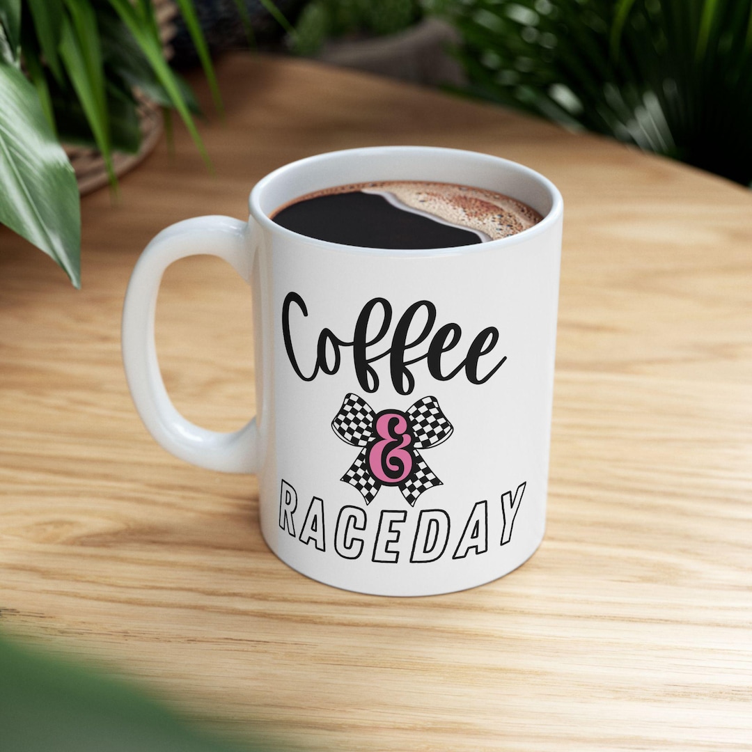 Coffee & Raceday Mug, F1 Coffee Cup, Racing Fan Gift, Cute Ceramic Mug ...