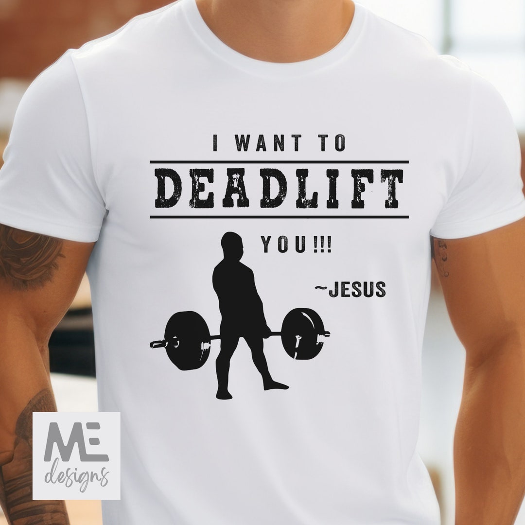 Jesus is the Ultimate Deadlifter, Deadlift Short Sleeve Tee ...