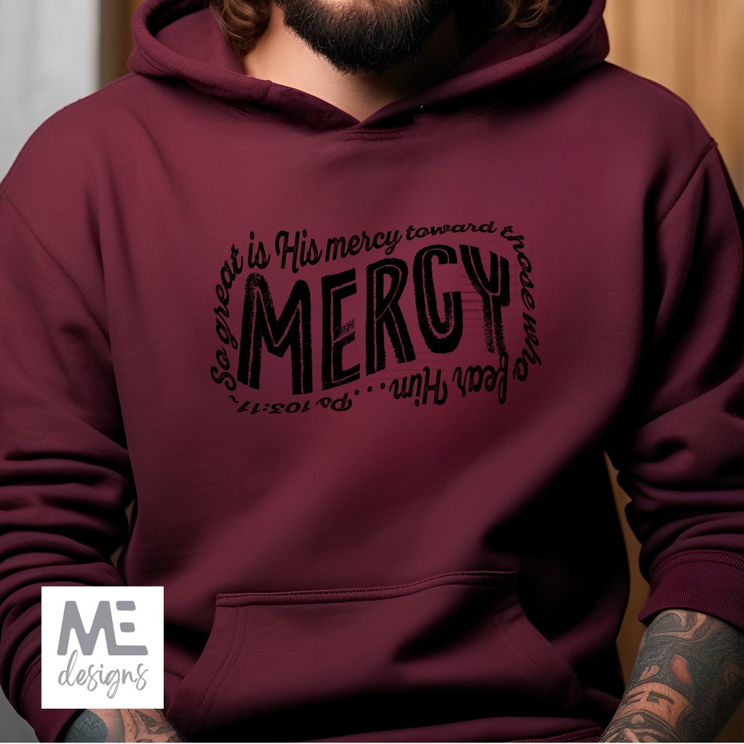 Mercy Hoodie Gift, Hooded Sweatshirt Grace, Christian Sweatshirt, Psalm ...