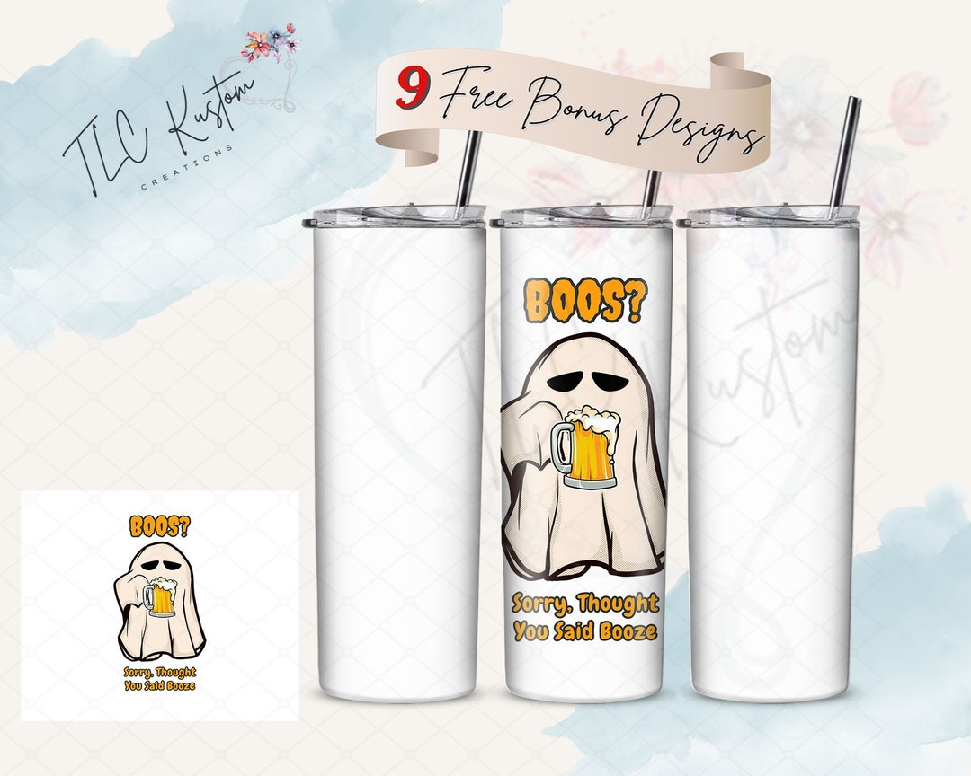 Funny Ghost Booze Alcohol Beer Drinking Tumbler Design 20oz & 30oz ...