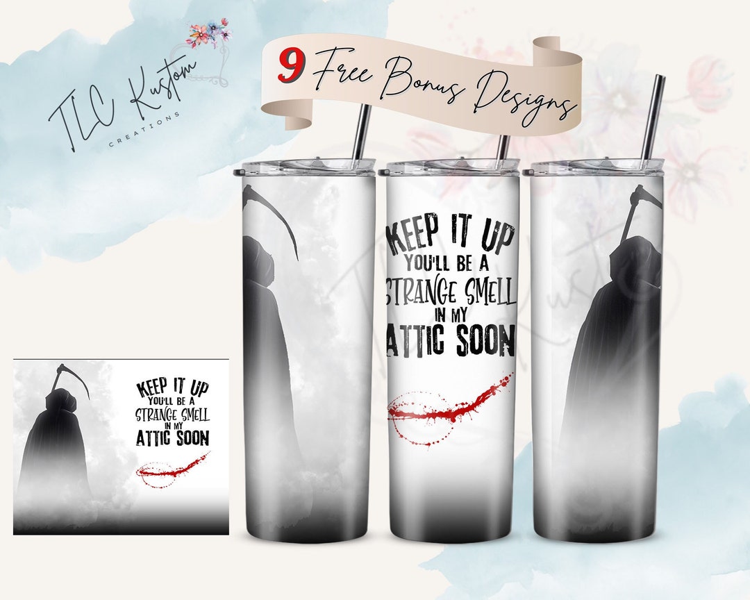 Grim Reaper Hilarious Dark Humor Horror Tumbler Design Gift | 20oz ...