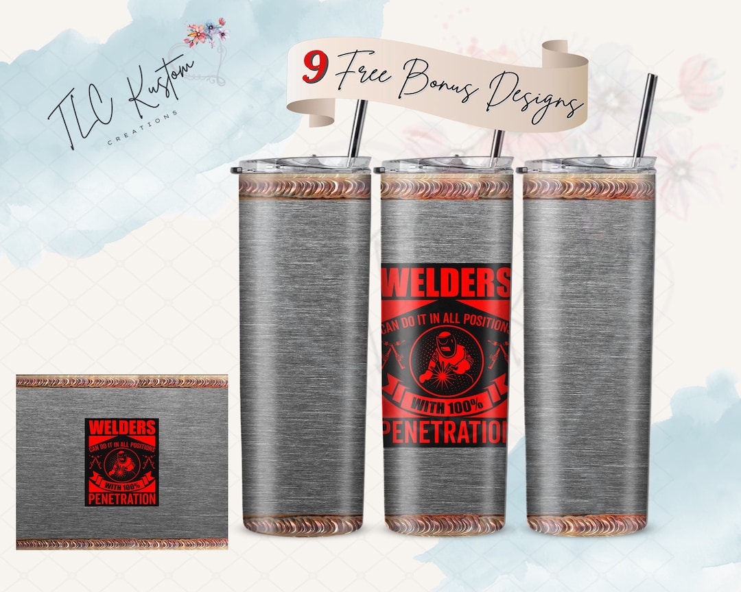 Welders Funny Welding Drink Tumbler Design Welder Gift | 20oz & 30oz ...