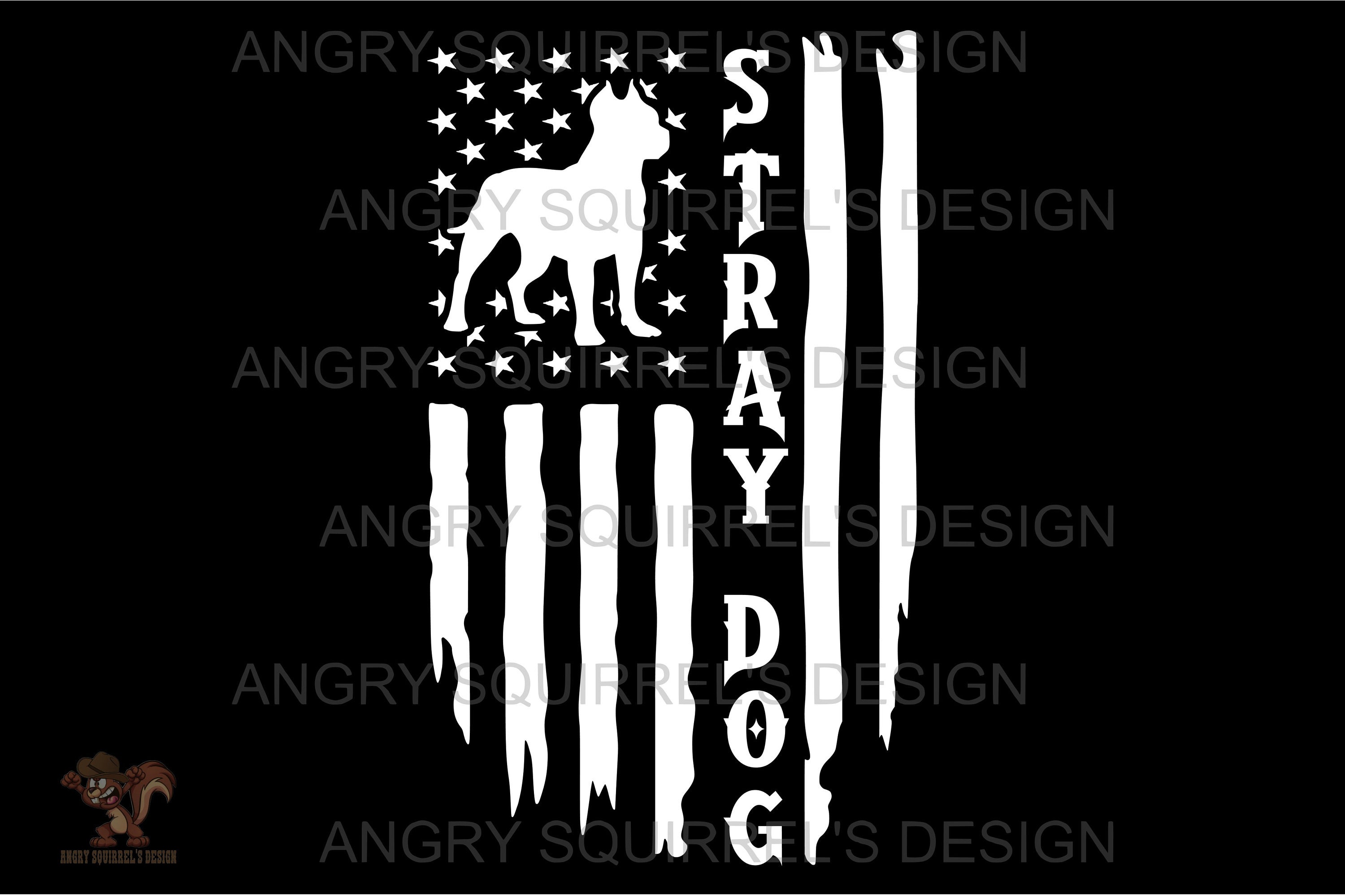 Stray Dog American Flag Decal SVG/PNG Only Digital Download Read ...