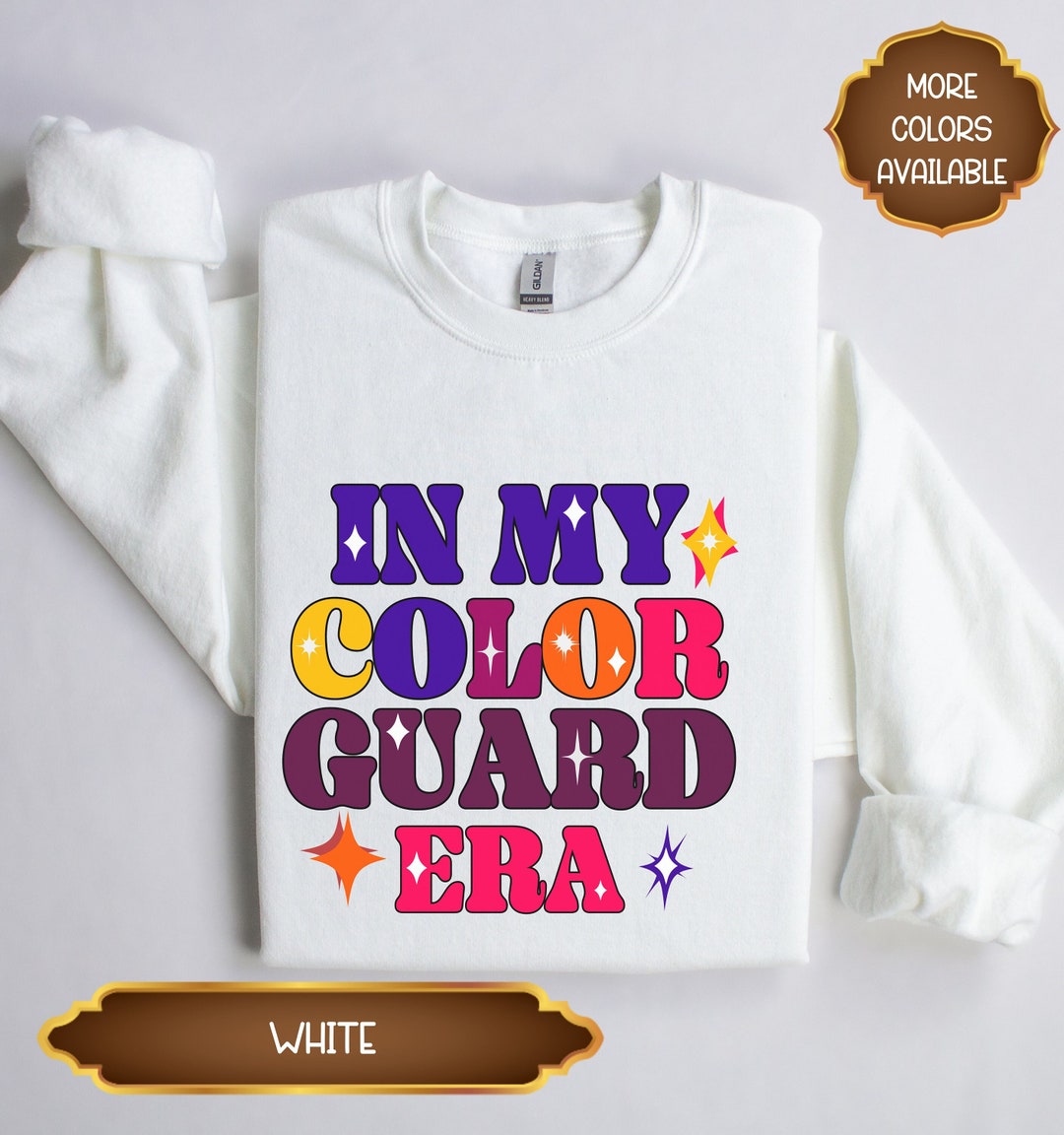 In My Color Guard Era Sweatshirt, Color Guard Team Sweater, Color Guard ...