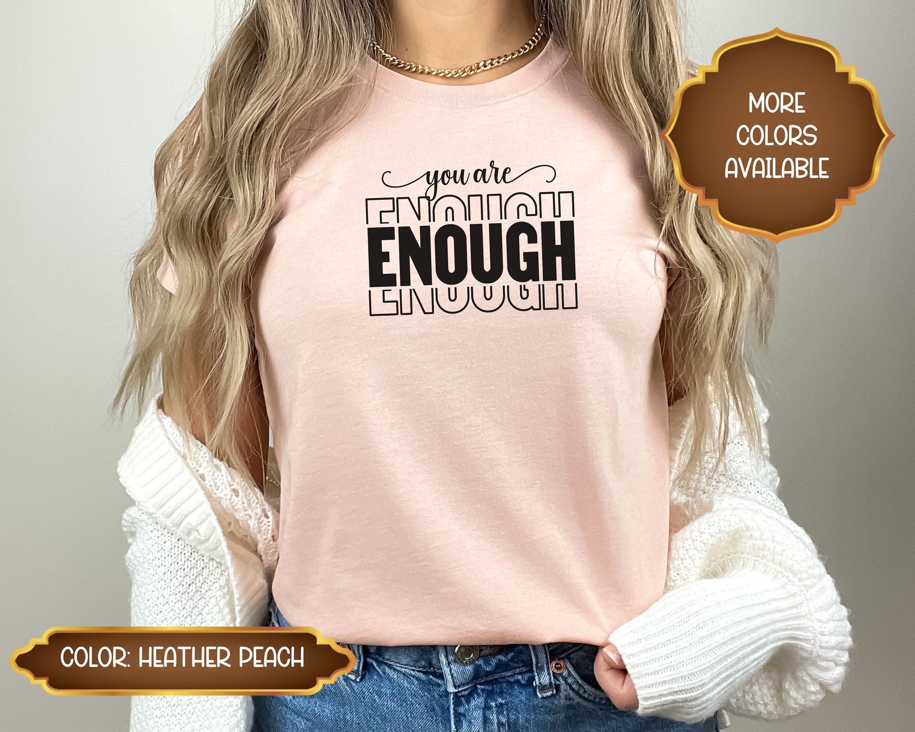 You Are Enough T-shirt, You Are Enough Tee, Positvie Woman Tee, Gift ...