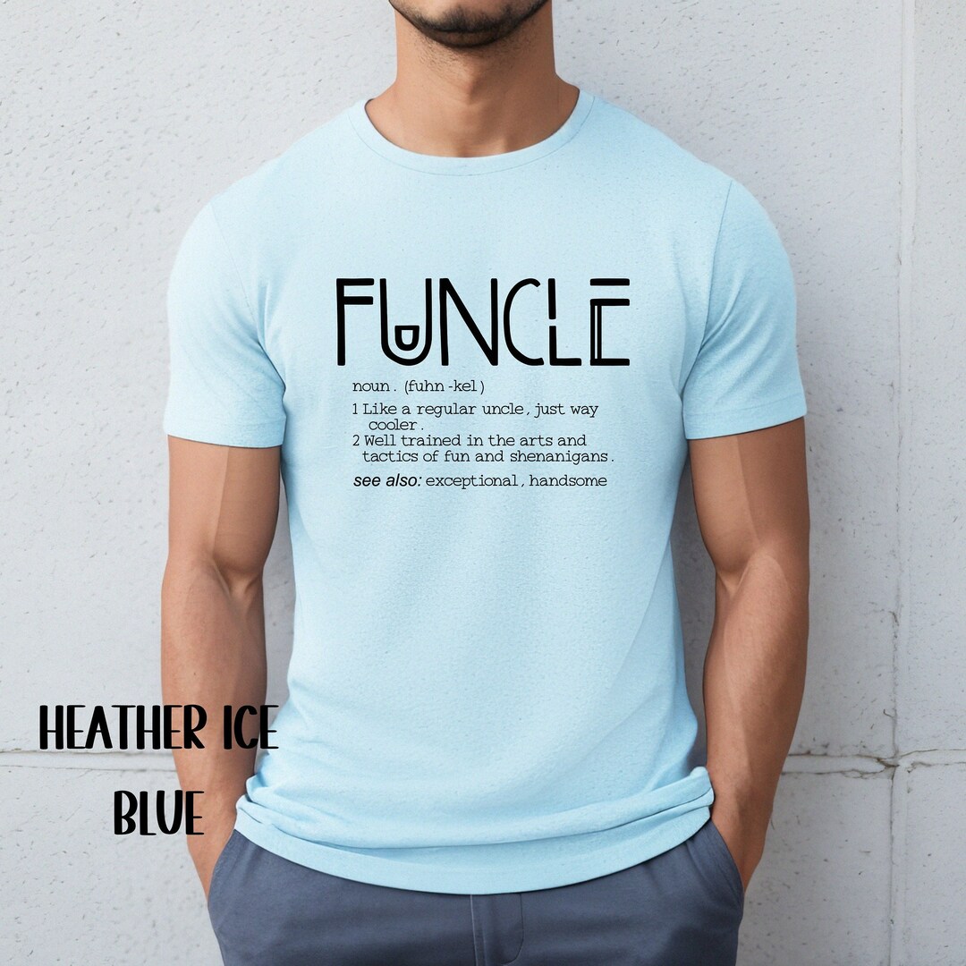 Fun Uncle Tee, Funcle Shirt, Gift for Uncle, Father's Day Gift for ...