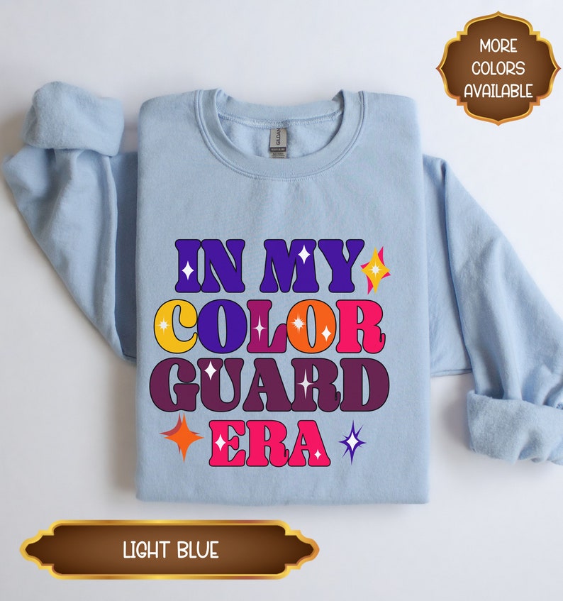 In My Color Guard Era Sweatshirt, Color Guard Team Sweater, Color Guard ...