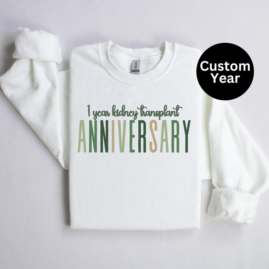 Custom Kidney Transplant Anniversary Sweater, Kidney Transplant ...