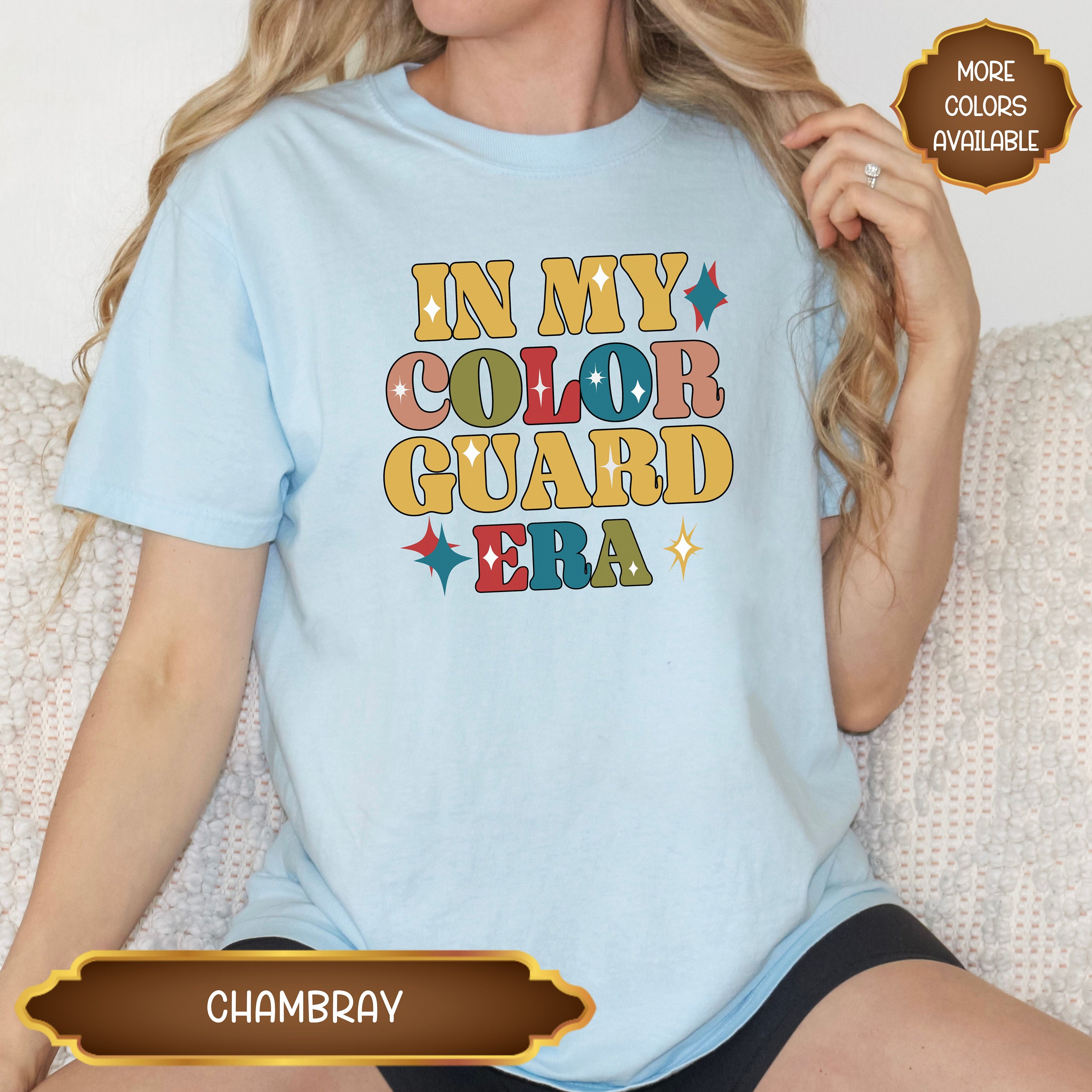 Comfort Colors in My Color Guard Era, Color Guard Team Shirt, Color ...