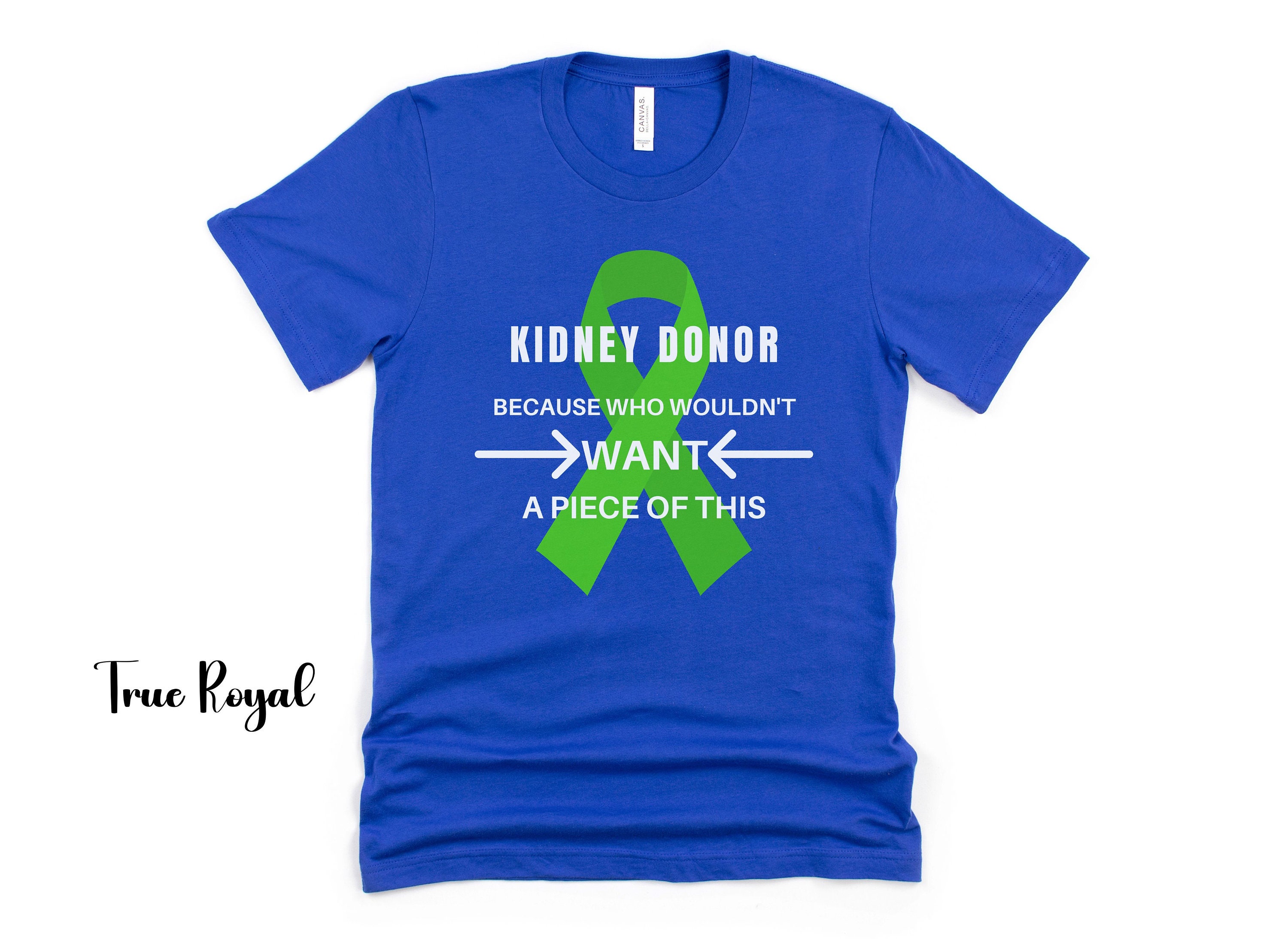 Kidney Donor Tee Kidney Disease Awareness Gift for Him. Gift - Etsy