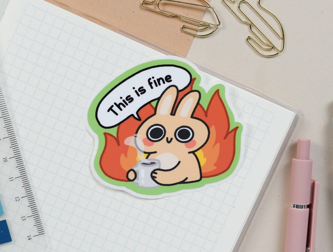 This is Fine Bunny Vinyl Glossy Matte Waterproof Funny Cute Kawaii for ...