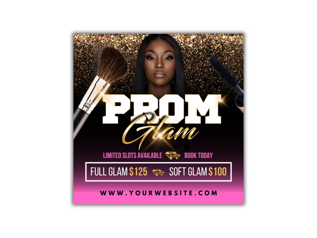 MUA FLYER, Makeup Prom Flyer, Social Media Flyer, Book Now Flyers ...