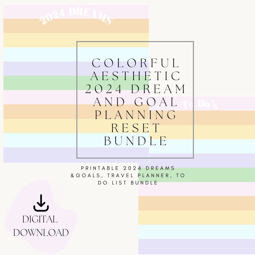 Colorful 2024 Dreams & Goal Planning Reset Planning Bundle - Etsy