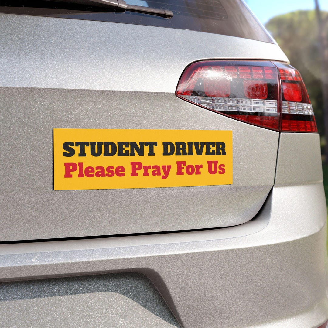 Car Magnets, Funny Car Magnet, Student Driver Sticker, Student Driver ...