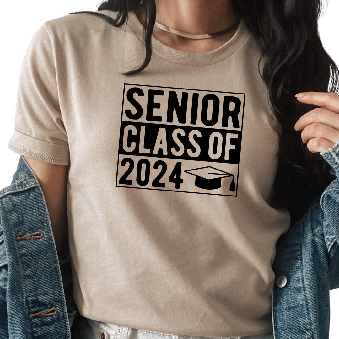 Senior Class of 2024 Shirt, Class of 2024 Shirt, Grad Team Shirt ...