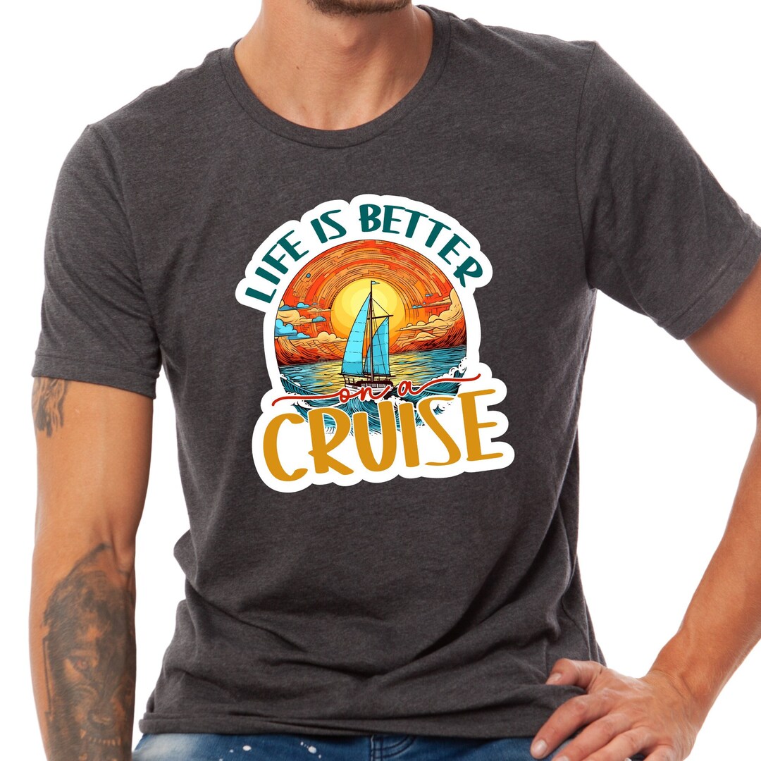 Life is Better on a Cruise Shirt, Family Matching Shirt, Cruise Squad 2023 Shirt, Family Cruise ...