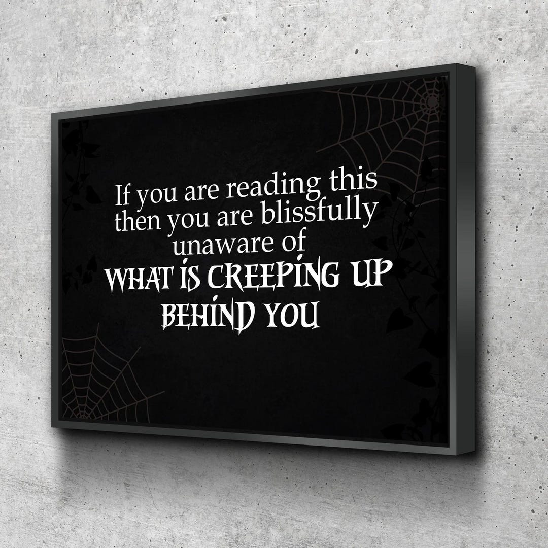 Halloween Sign, Halloween Decoration, If You Are Reading This, Spooky ...