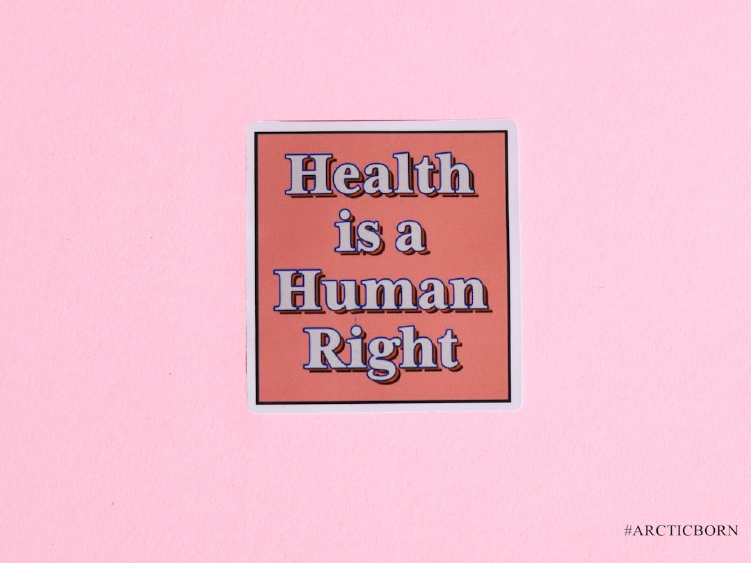 Health is a Human Right Sticker, Health Care Stickers, Waterproof ...