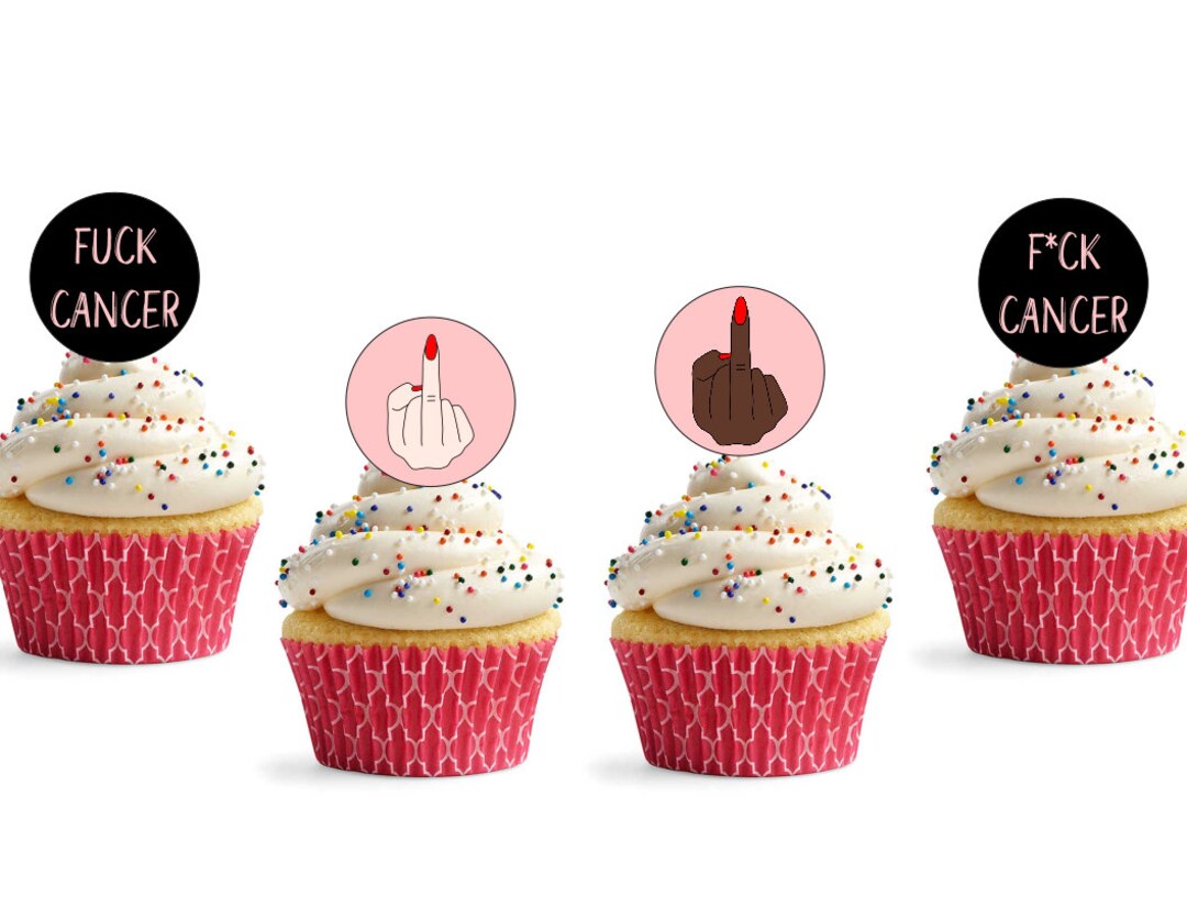 F*CK Cancer Printable Cupcake Toppers - Etsy