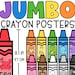 JUMBO Printable Crayon Color Posters for Classroom OVER 18 INCHES Tall ...