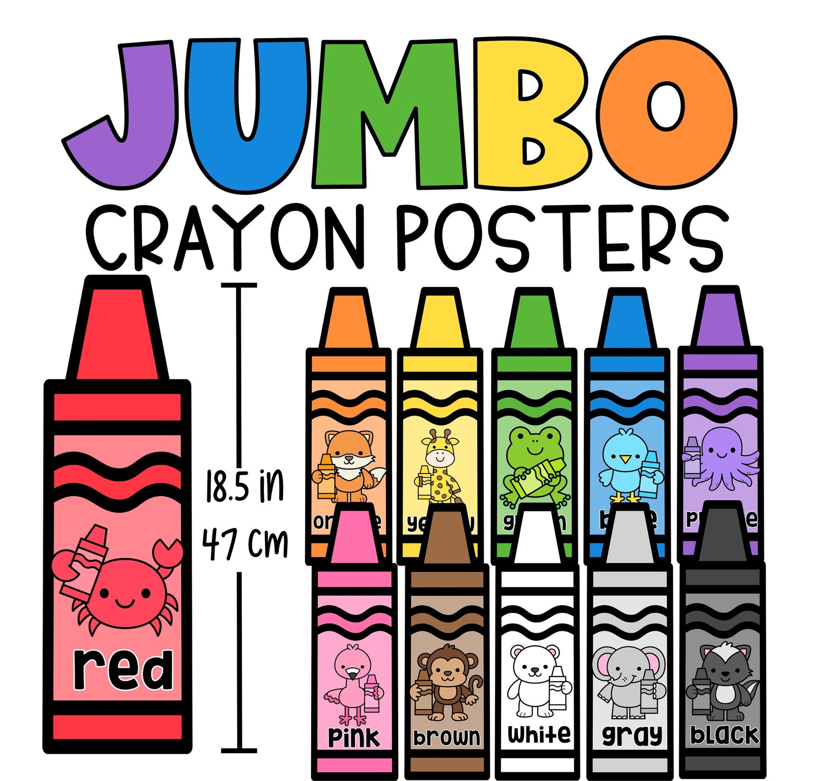 JUMBO Printable Crayon Color Posters for Classroom OVER 18 INCHES Tall ...