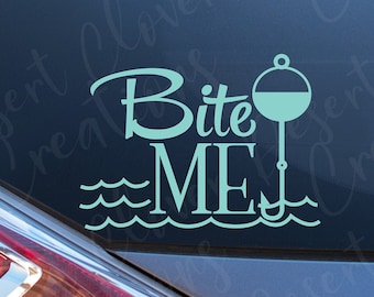 Bite Me Fishing Hook Vinyl Decal Sticker - Etsy