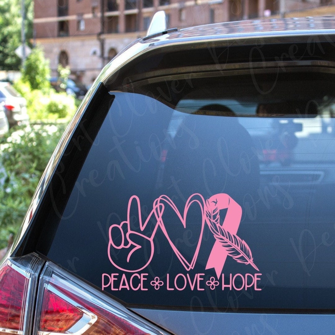 Peace Love Hope Vinyl Decal Hope Vinyl Decal Cancer Awareness Sticker ...