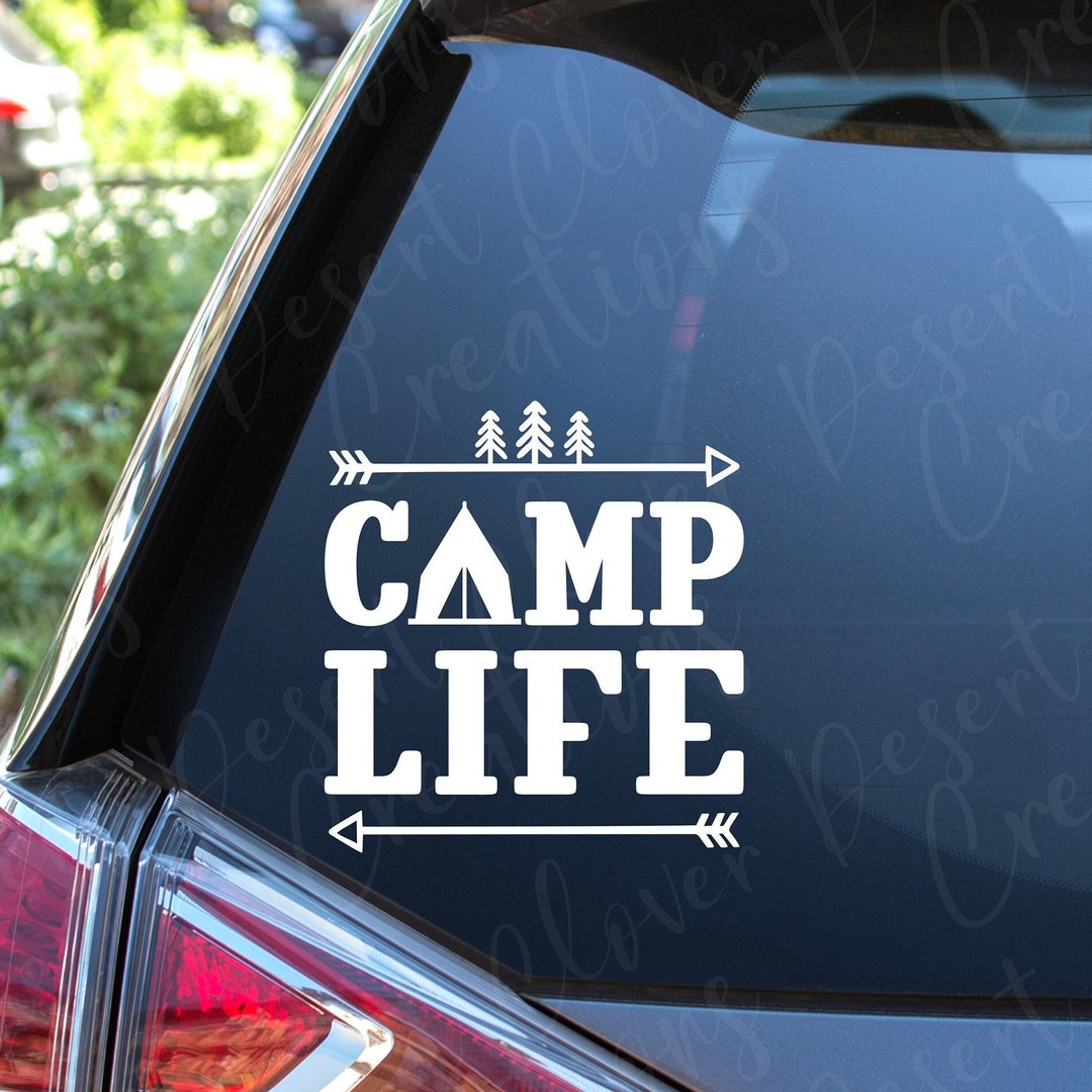 Camp Life Vinyl Decal- Camping Vinyl Decal- Camper Sticker- Tent and ...