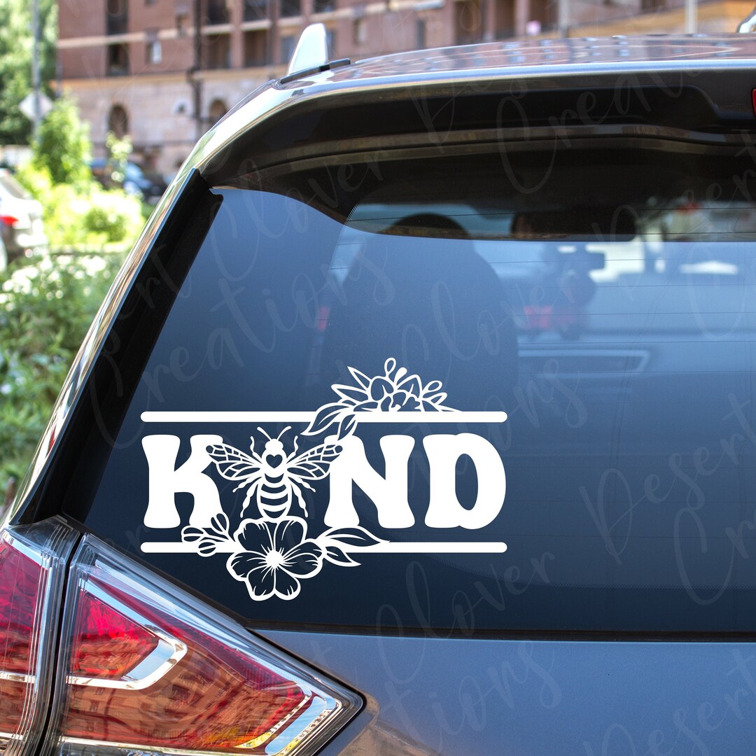 Bee Kind Banner Vinyl Decal Bee Vinyl Decal Bee Kind Sticker Bee Car ...